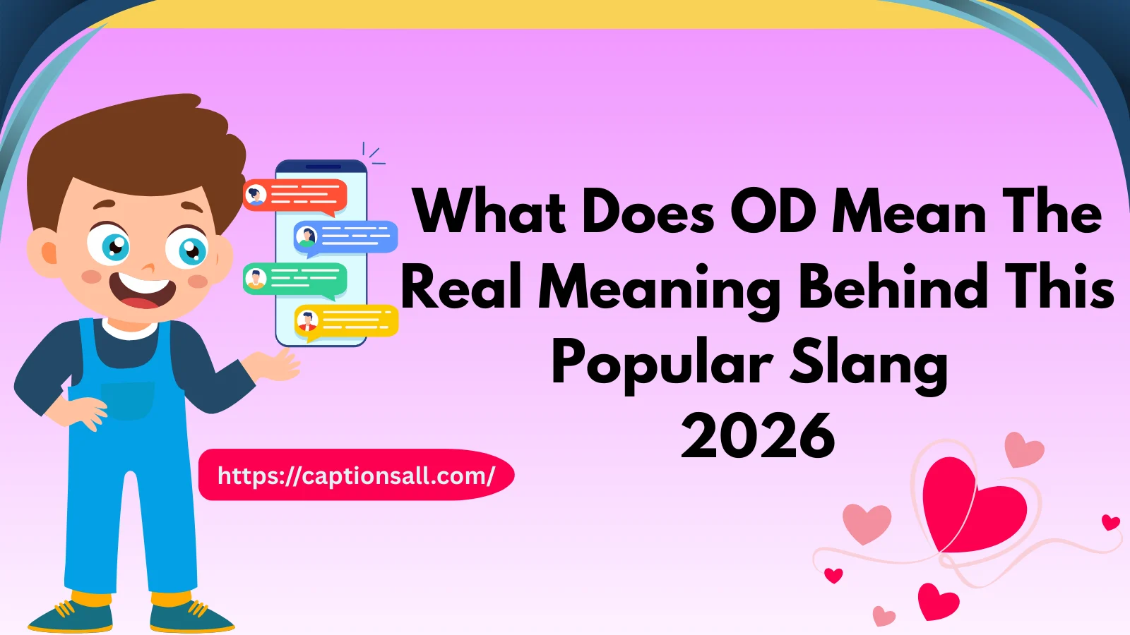 What Does OD Mean The Real Meaning Behind This Popular Slang 2026